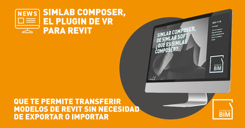 SimLab Composer, de SimLab Soft ¿qué es? | Espacio BIM